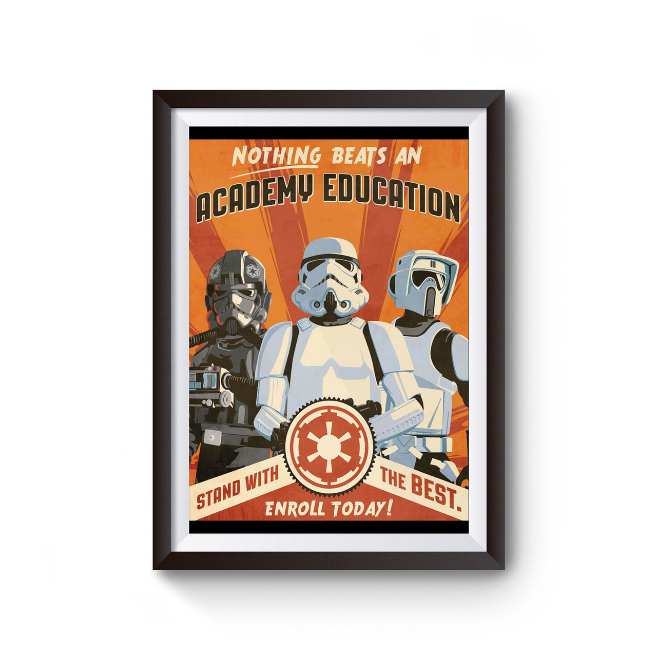 Nothing Beats An Academy Education Poster