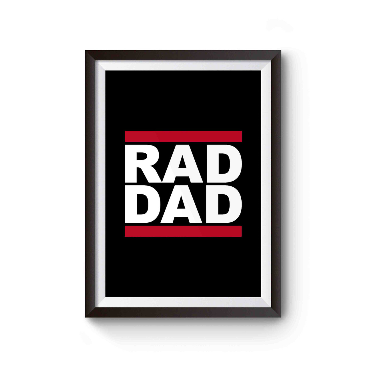 Rad Dad Fathers Day Poster