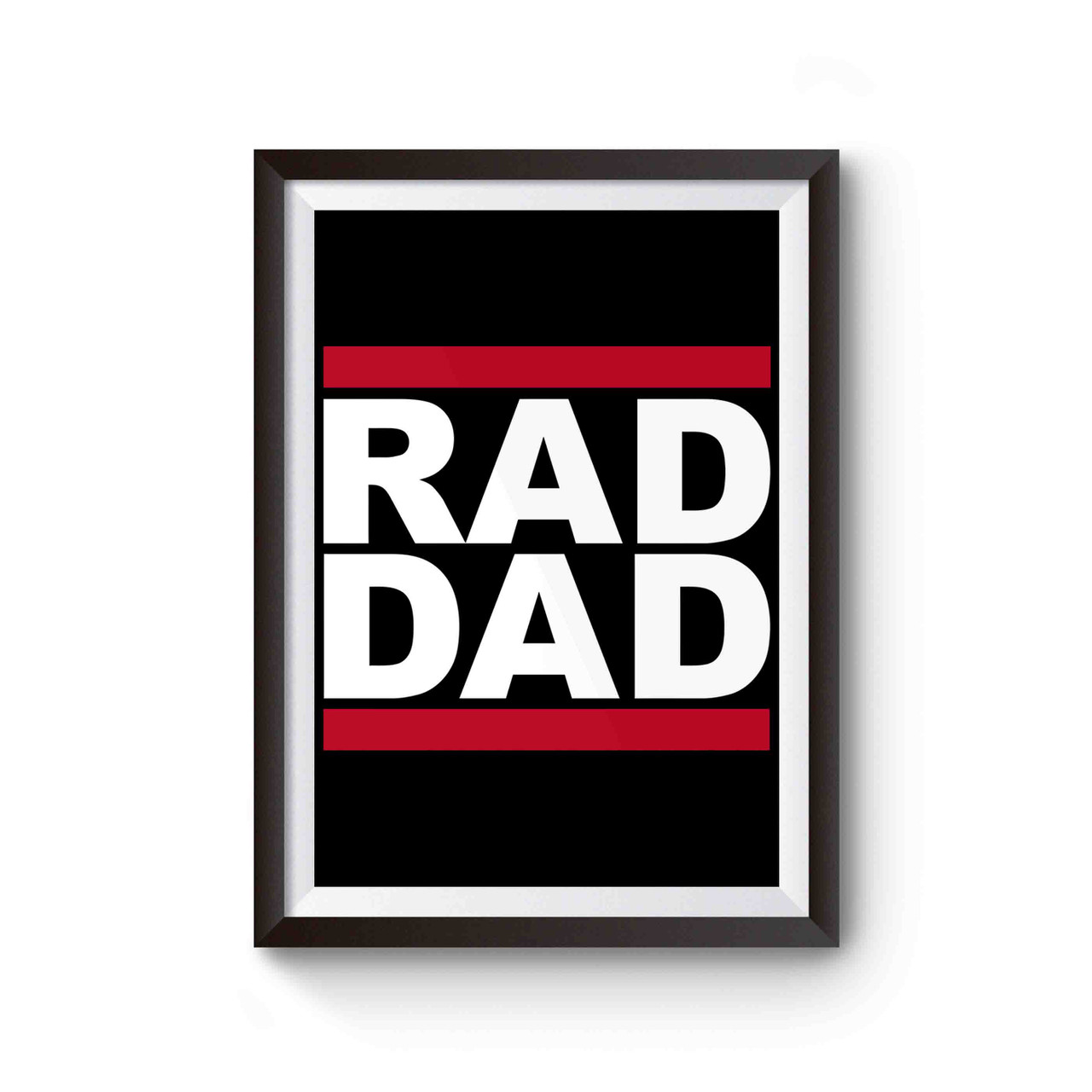 Rad Dad Poster