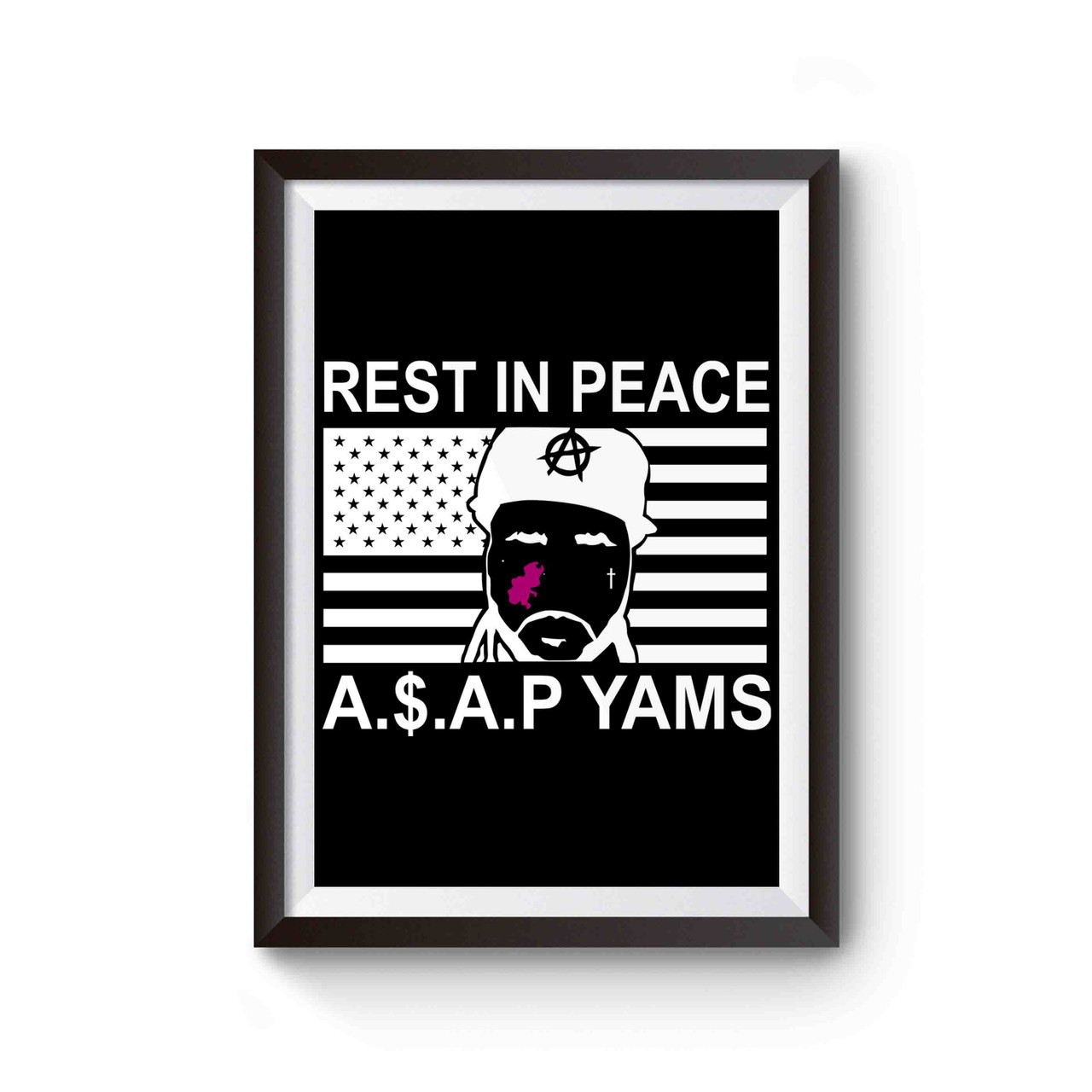 Rip Asap Yams Poster