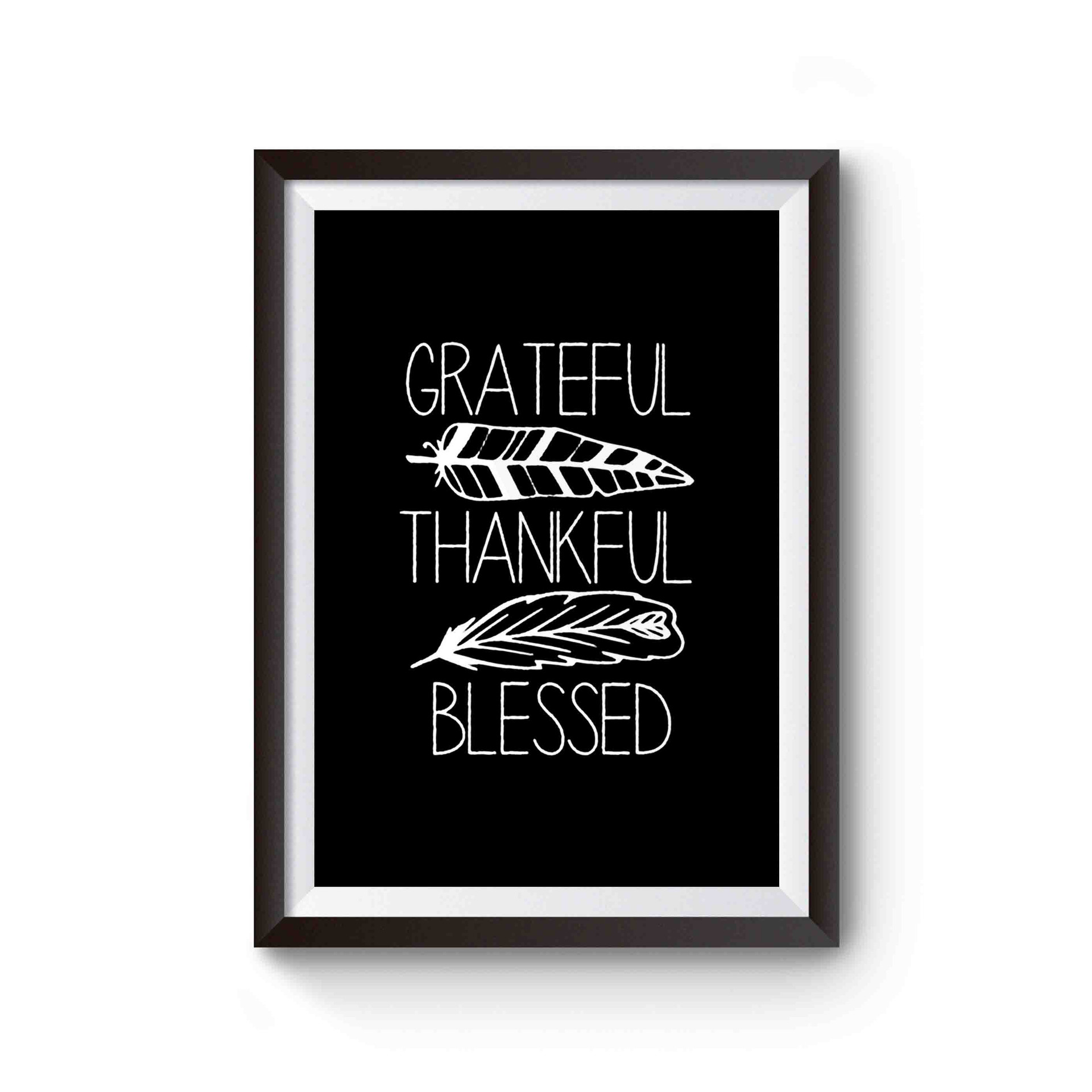 Thankful Thanksgiving Thankful Blessed Poster