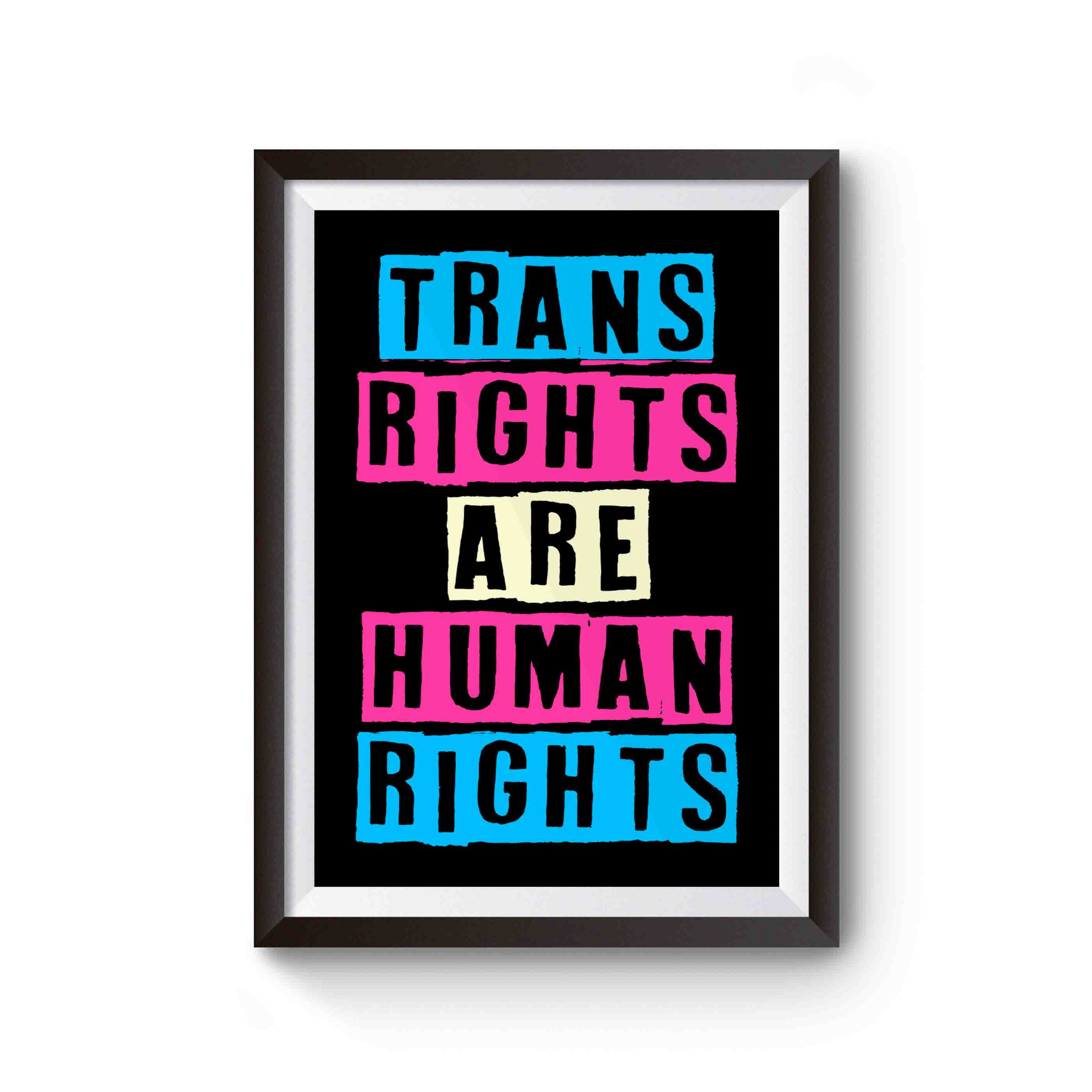 Trans Rights Are Human Rights Poster