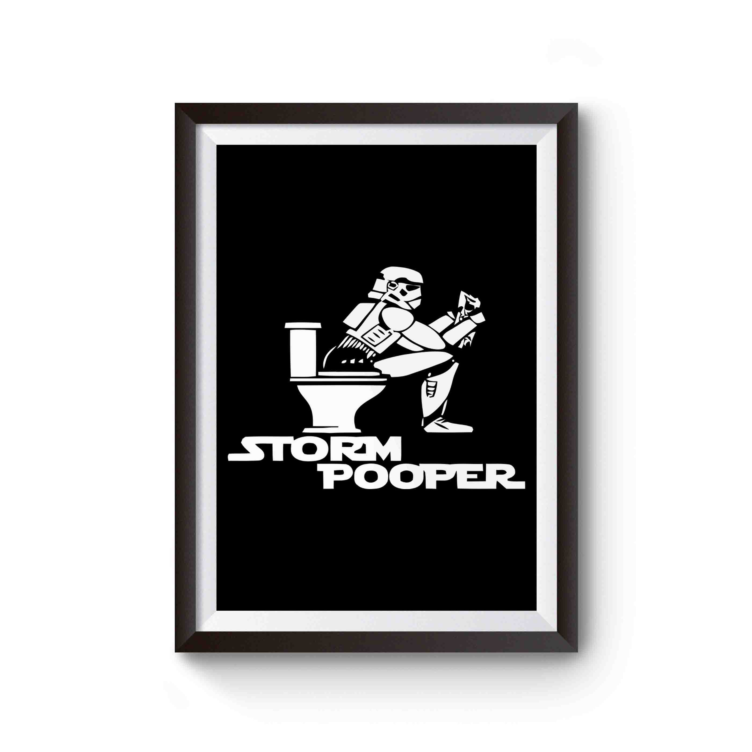Storm Pooper Funny Star Wars Stormtrooper Parody Poster