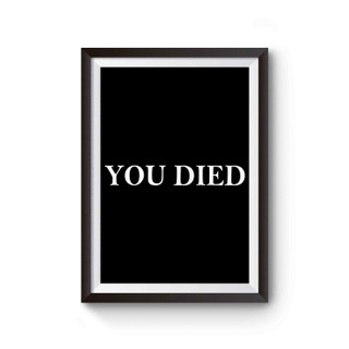 You Died Poster