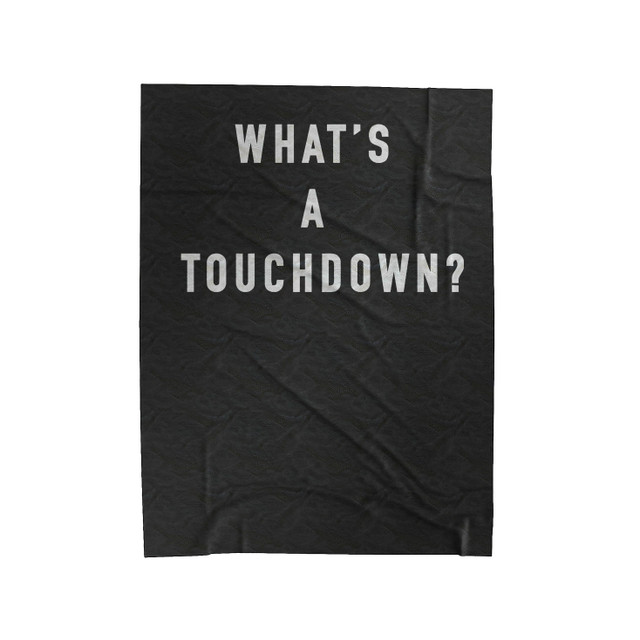 What's A Touchdown Poster