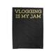 Vlogging Is My Jam Poster