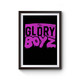 The Glory Boys Glory Days Logo Poster