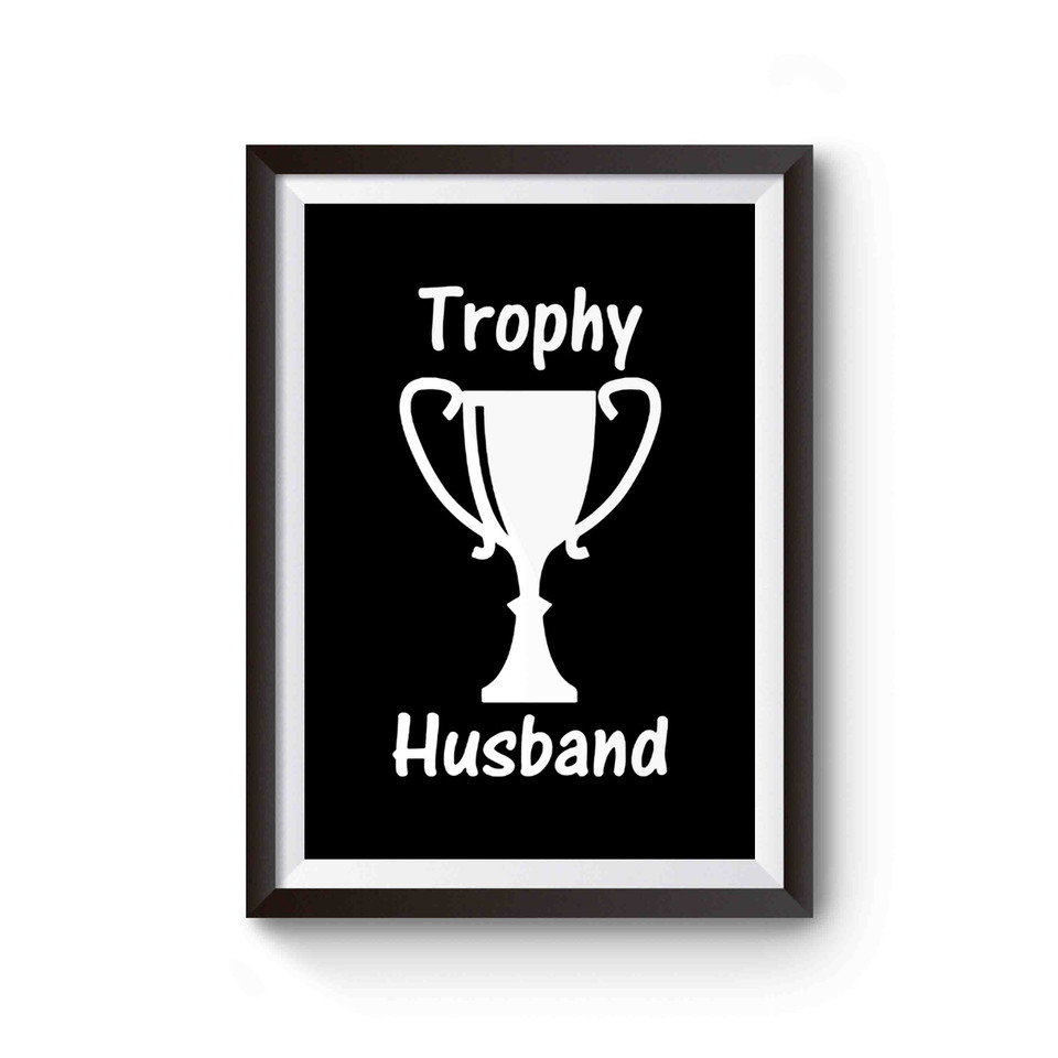 Trophy Husband Poster