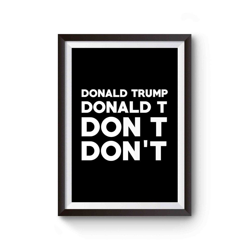 The Donald Anti Trump Poster
