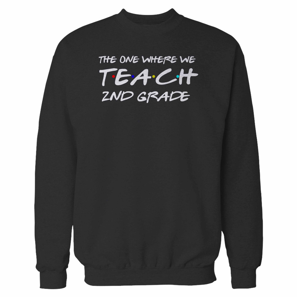 Teachers The One Where We Teach 2nd Grade Poster Teachers The One Where We Teach 2nd Grade Poster