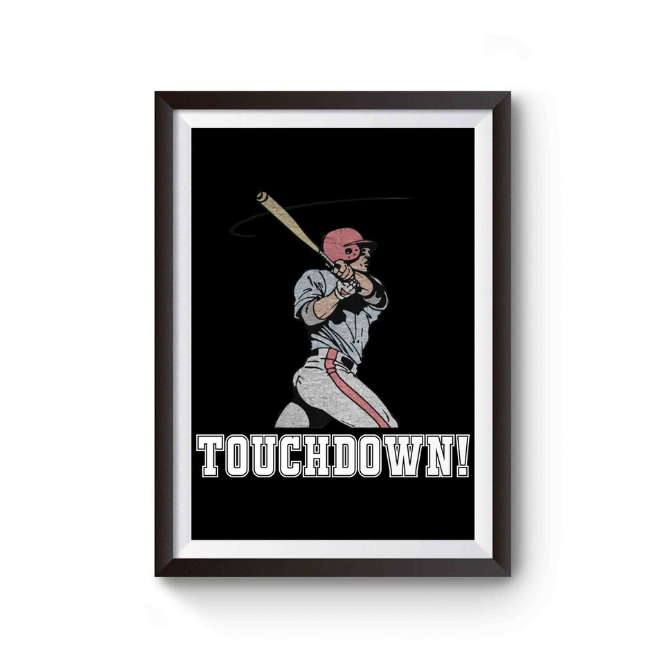 What's A Touchdown Poster