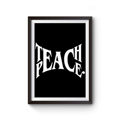 Teach Peace Activist Poster