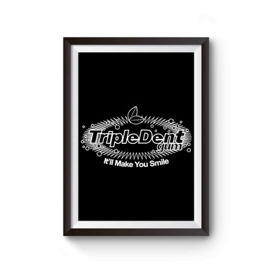 Triple Dent Gum Poster