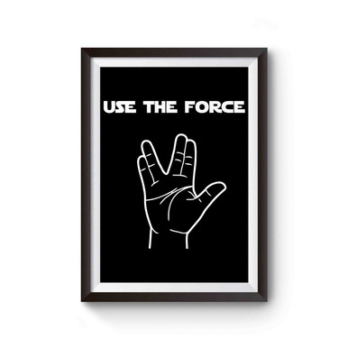 Use The Force Poster