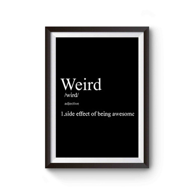 Weird Definition Funny Poster