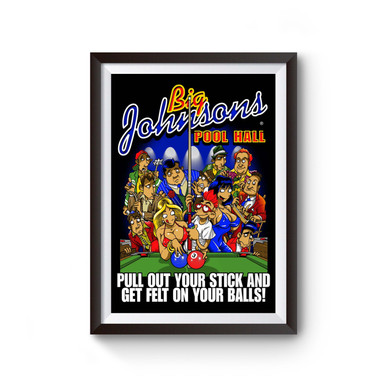 Big Johnson Pool Hall Poster