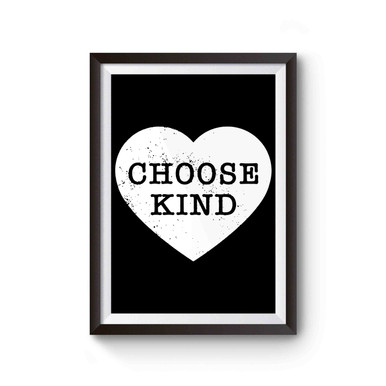 Choose Kind 2 Vectorized Poster