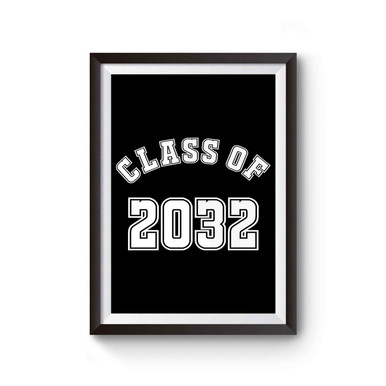 Class Of 2032 Graduation 2 Poster