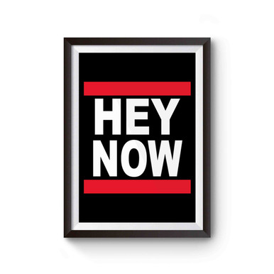 Hey Now Howard Stern Show Poster