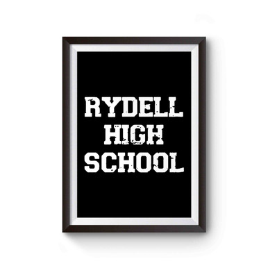 Rydell High School Grease Musical Movie 50s 70s John Travolta Poster