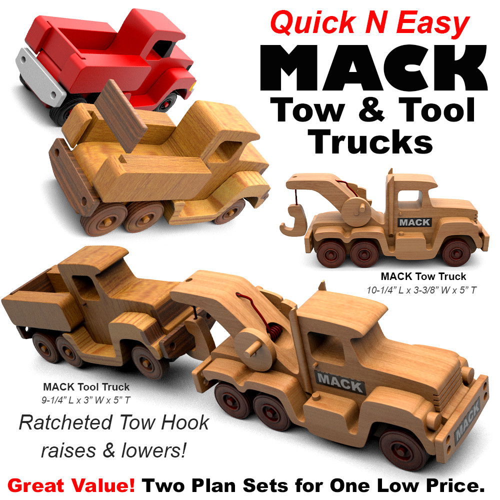 Quick & Easy MACK Tool & Tow Trucks Wood Toy Plans