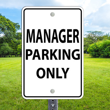 Manager Parking Sign