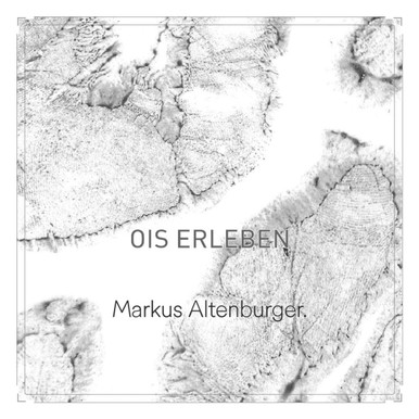Markus Altenburger Ois Erleben | The Cellar d'Or