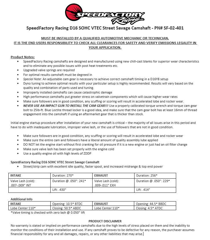 Speedfactory D16 SOHC VTEC Street Savage Camshaft
