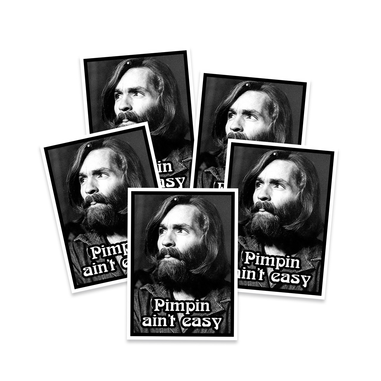 Charlie Manson Pimpin Ain't Easy Vinyl Decal