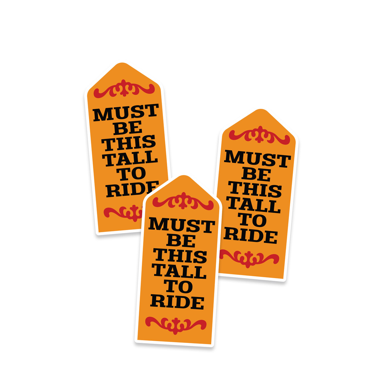 "Must Be This Tall to Ride" Sticker – Funny Amusement Park Decal