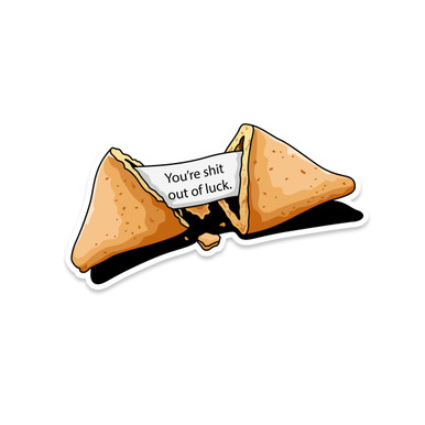 Fortune Cookie Out of Luck Sticker