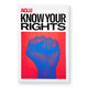 ACLU Know Your Rights Handbook - ACLU