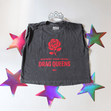 Support Your Local Drag Queens Muscle Tank - ACLU