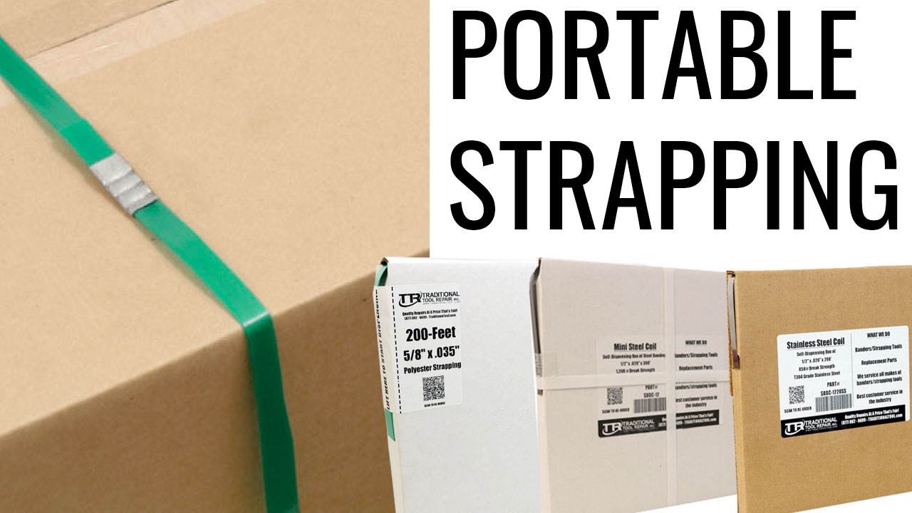Portable Poly & Steel Strapping - Traditional Tool Repair