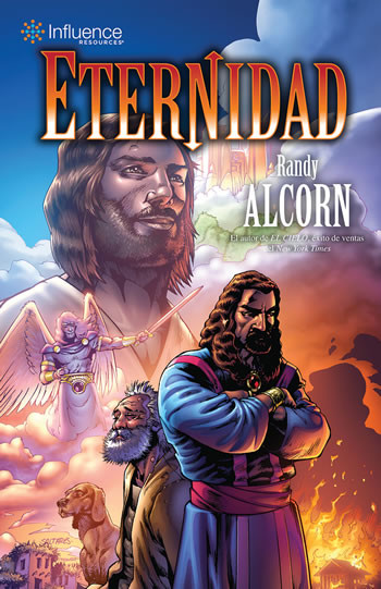 Eternidad de Randy Alcorn (Eternity Graphic Novel in Spanish)