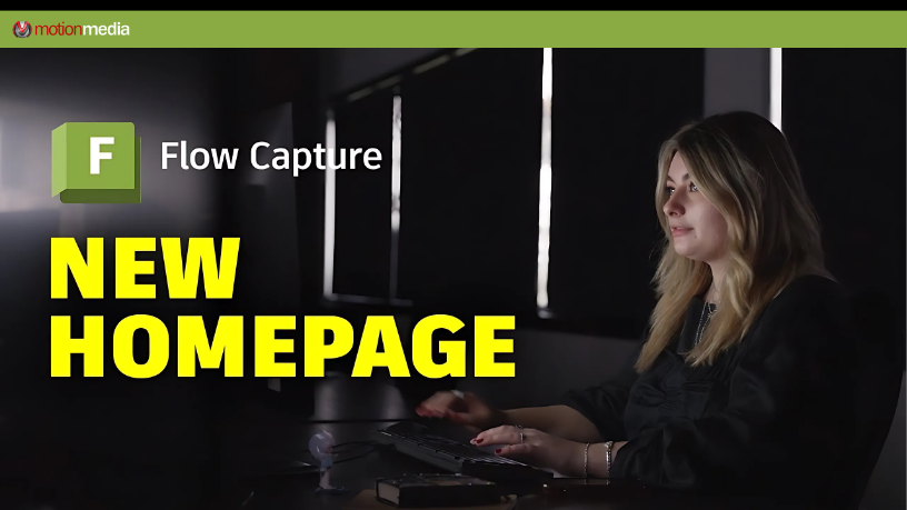 Why This Matters for Flow Capture Users - MotionMedia