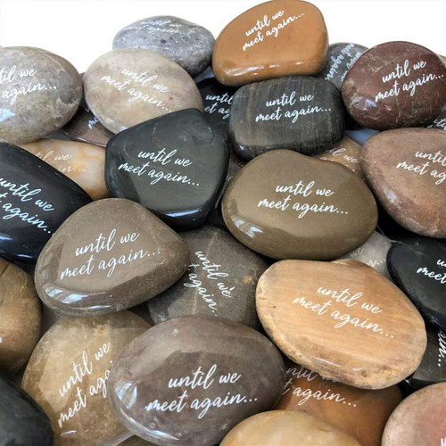 Goodbye for Now.... Until we Meet Again Keepsake Rocks