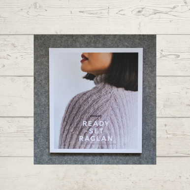 Ready Set Raglan book at The Endless Skein