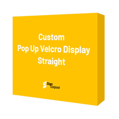 Pop Up Velcro Display - Straight - Sign Outpost