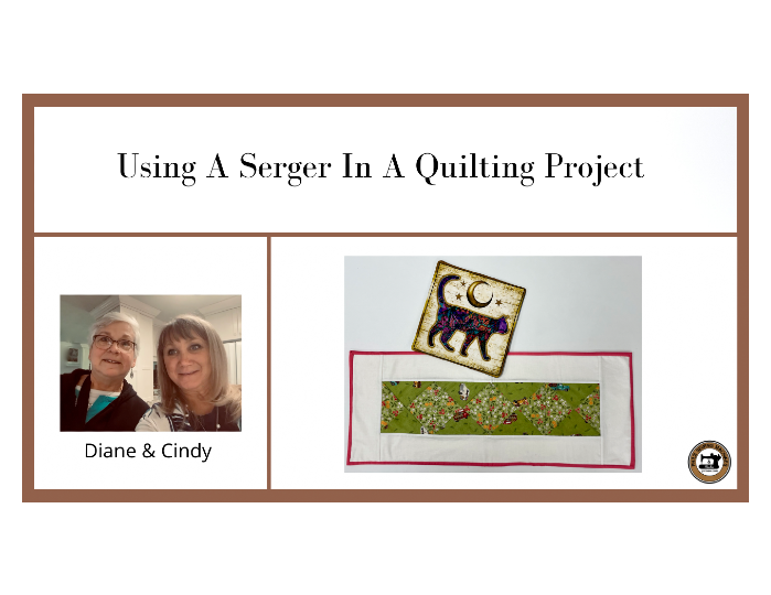 Using A Serger In A Quilting Project - Phil's Sewing Machines