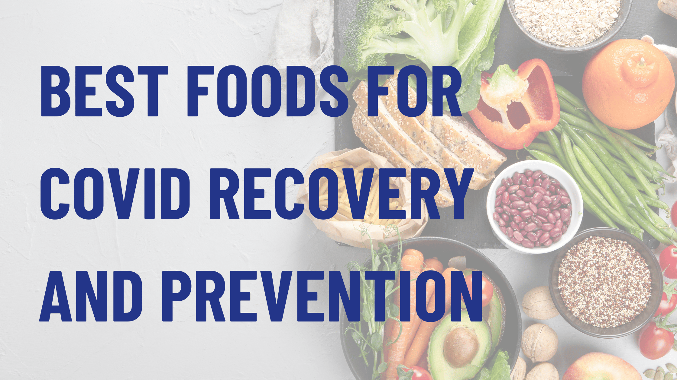 Best Foods for COVID Recovery and Prevention - Silver Solution USA LLC