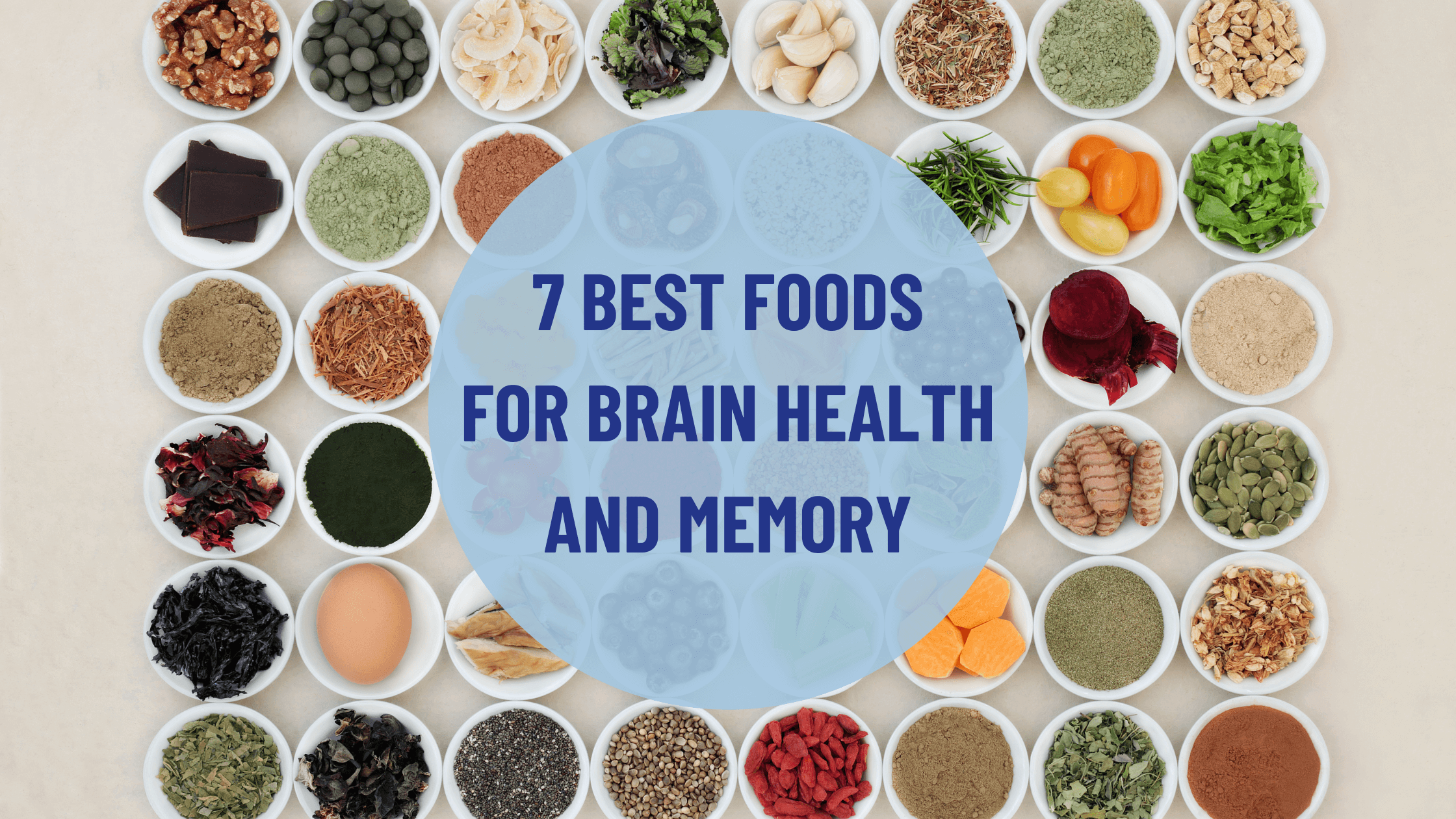 7 Best Foods for Brain Health and Memory - Silver Solution USA LLC