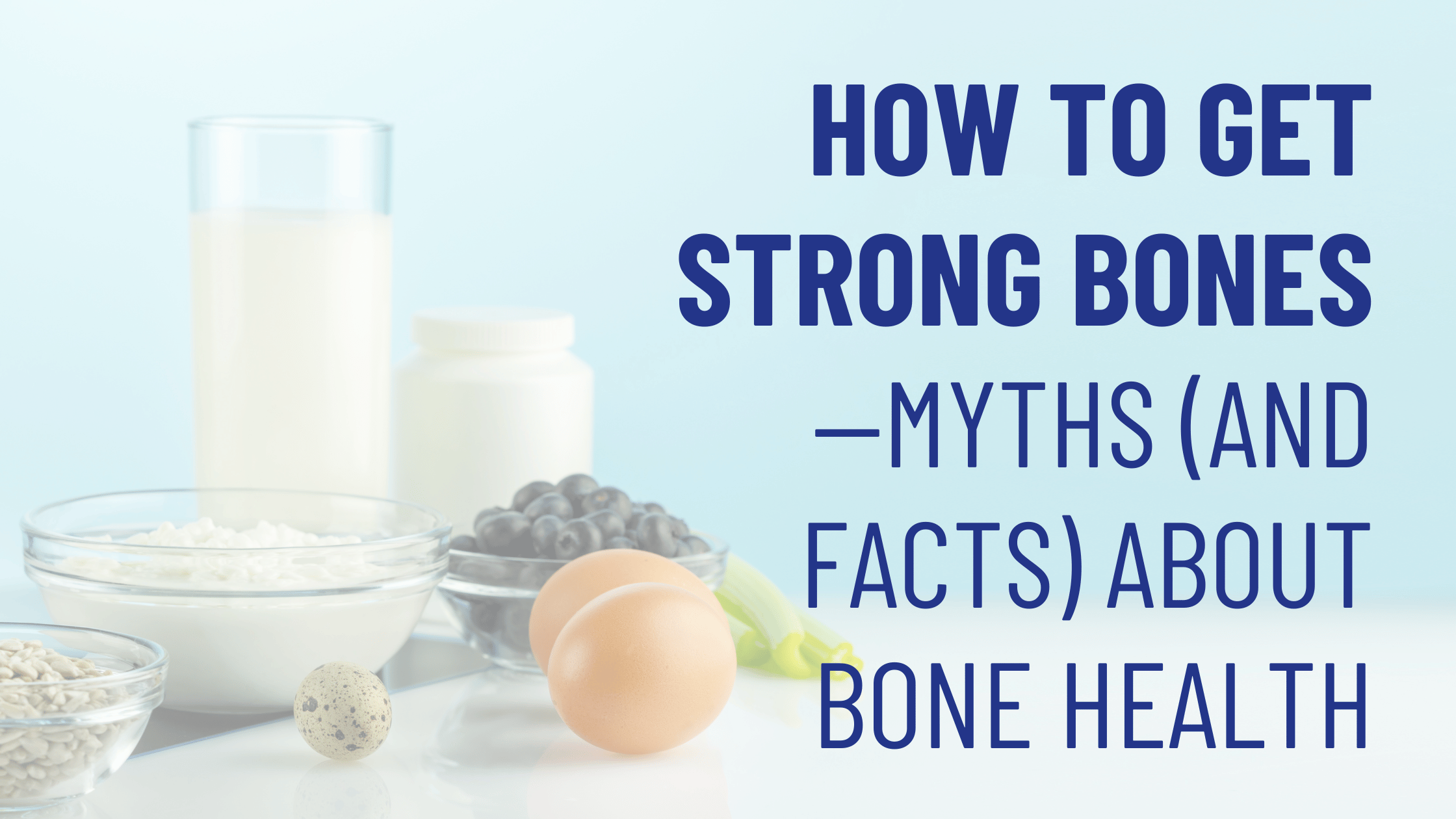 How to Get Strong Bones—Myths (And Facts) About Bone Health - Silver ...