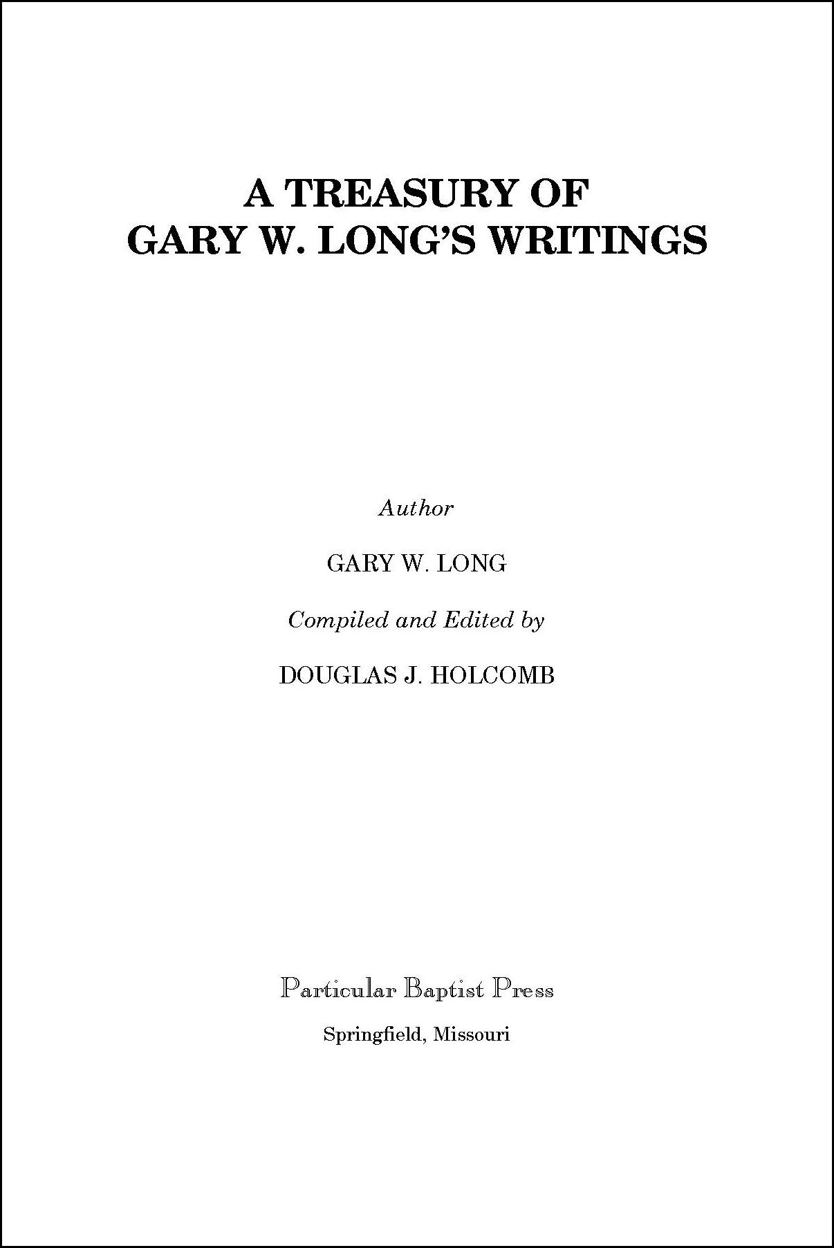 Poems for people - tribute from A Treasury of Gary W. Long's Writings ...