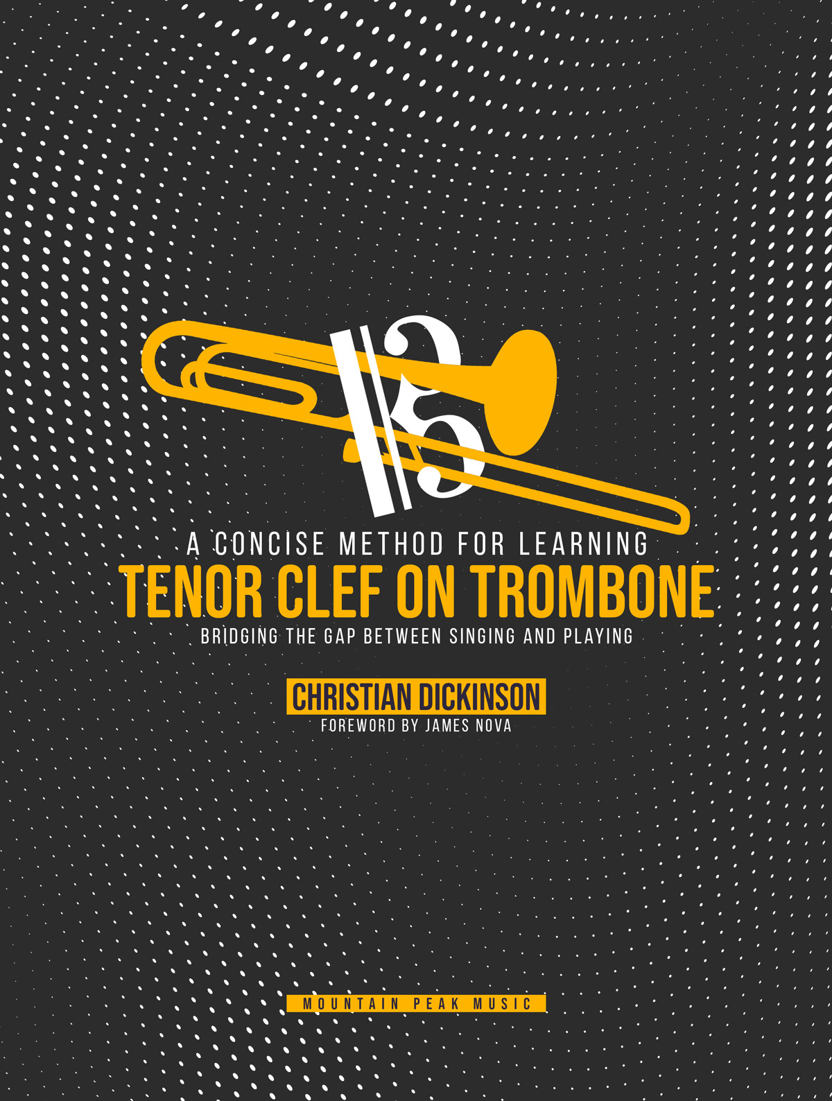 Concise Method for Learning Tenor Clef on Trombone: Bridging the Gap ...
