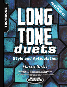 Long Tone Duets for Trombone: Style and Articulation - Mountain Peak Music