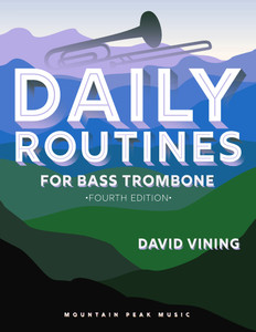 Daily Routines for Bass Trombone - PDF Download Version