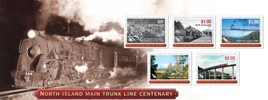 North Island Main Trunk Line Centenary - NZ Post Collectables