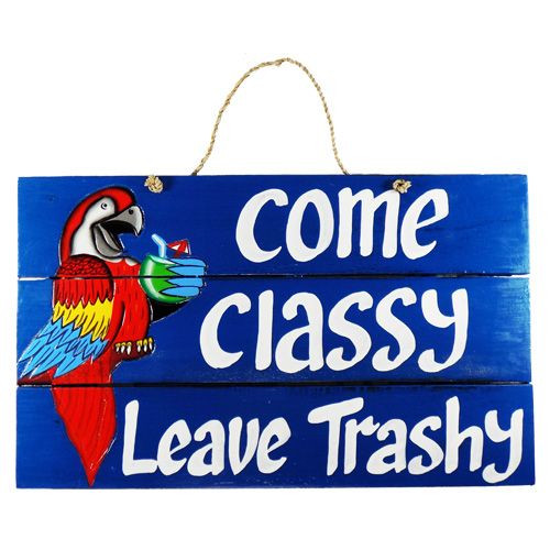 Come Classy Parrot Wood Sign - Tropical Tiki Decor - California ...