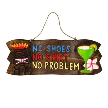 No Shirt No Shoes No Problem Wood Sign - Tiki Decor - California ...